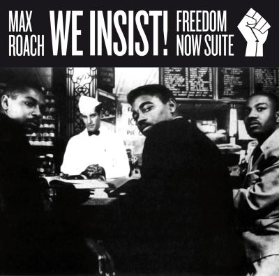 Max Roach - We Insist! Freedom Now Suite - CD Álbum - Compra música na ...