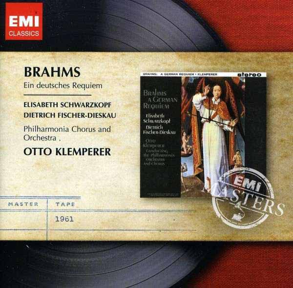 Brahms | Ein Deutsches Requiem - Brahms - Brahms - Elisabeth Schwarzkopf - Dietrich Fischer ...