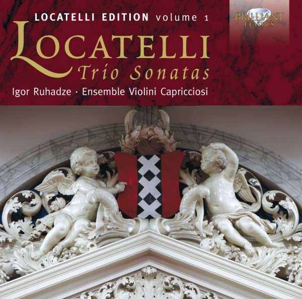Locatelli Edition Volume 1 | Trio Sonatas (2CD) - Pietro Locatelli ...