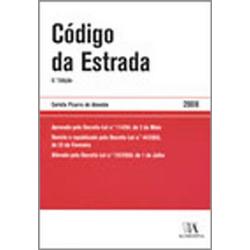 Código da Estrada 6ª Edição - Brochado - Carlota Pizarro de Almeida ...