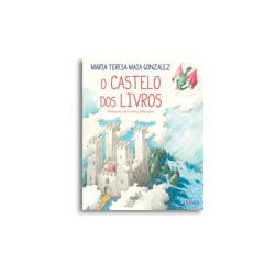 O Castelo dos Livros - Maria Teresa Maia Gonzalez - Compra Livros na Fnac.pt