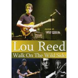 Lou Reed - Lou Reed - Lou Reed: Walk On The Wild Side - DVD Zone 2 - Compra música na Fnac.pt
