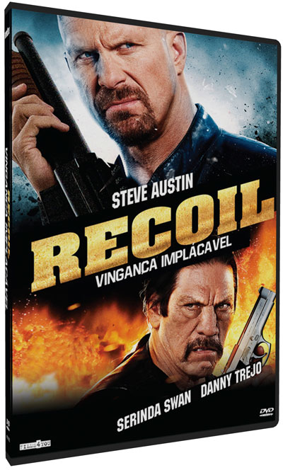 Recoil – Vingança Implacável - Terry Miles - STEVE AUSTIN/SERINDA SWAN ...
