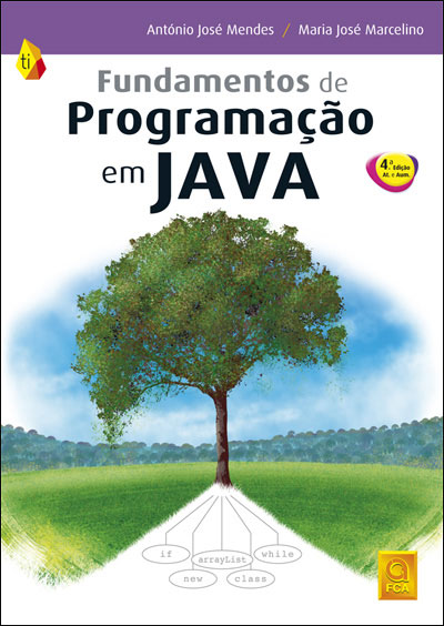 Fundamentos de Programação em Java 4ª Edição - Brochado - António José ...