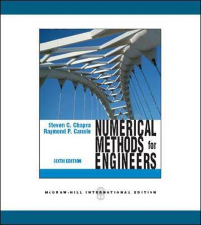 Numerical Methods for Engineers 6th Edition - Brochado - Steven C. Chapra, Raymond P. Canale ...