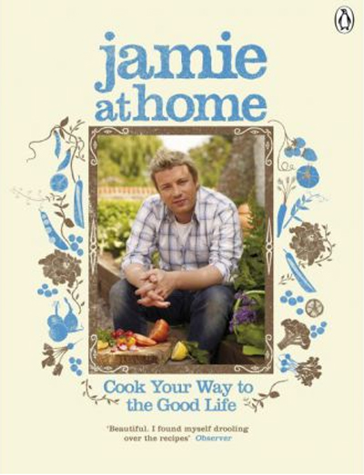 Jamie at Home Cook Your Way to the Good Life - Brochado - Jamie Oliver ...