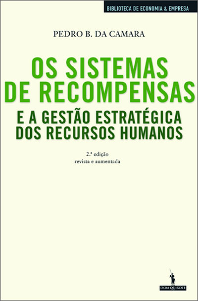 Os Sistemas de Recompensas e a Gestão Estratégica dos Recursos Humanos ... Os Sistemas de Recompensas e a Gestão Estratégica dos Recursos Humanos ...