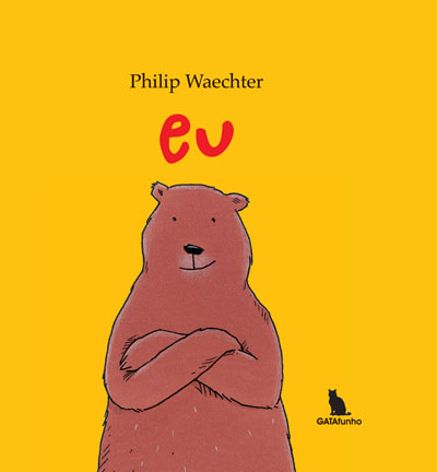 Eu - Cartonado - Philip Waechter - Compra Livros na Fnac.pt