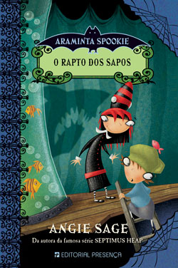 Araminta Spookie e o Rapto dos Sapos - Brochado - Angie Sage, Angie ...