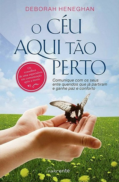 O Céu Aqui Tão Perto - Brochado - Deborah Heneghan - Compra Livros na ...