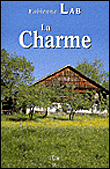 La charme - broché - Frédérique Lab - Achat Livre | fnac