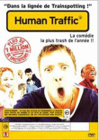 Human Traffic - film 1999 - AlloCiné