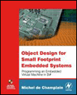 Object design for small footprint embedded systems - Poche - Collectif ...