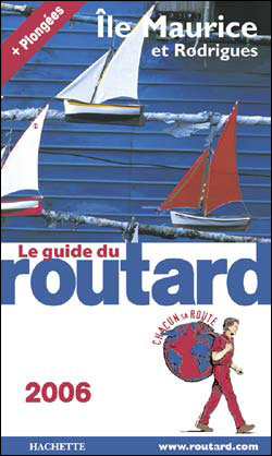 Le Routard Ile Maurice Edition 2006 - broché - Collectif - Achat Livre ...