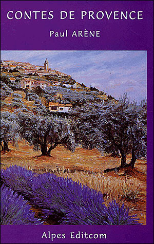 Contes de provence - relié - P. Arene - Achat Livre | fnac