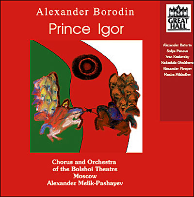 Prince Igor - Aleksander Porfirievitch Borodine - Alexander Melik ...