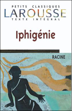 Iphigénie - Poche - Jean Racine - Achat Livre | fnac