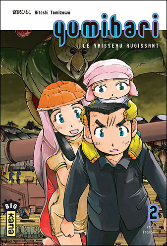 Yumihari le vaisseau rugissant - Tome 2 - Yumihari t2 - Hitoshi TOMIZAWA - relié - Achat Livre ...