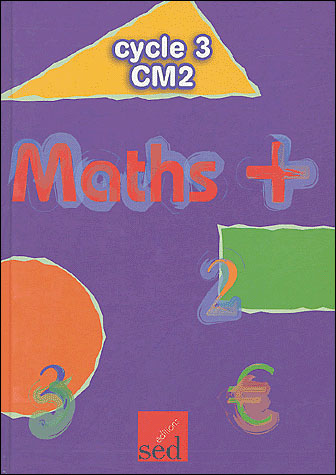 Maths + - Manuel De L'eleve Cm2 - broché - Dausse - Achat Livre | fnac