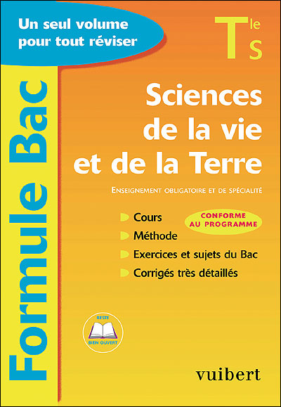 Vuibert Formule Bac Sciences de la vie et de la Terre Term S ...
