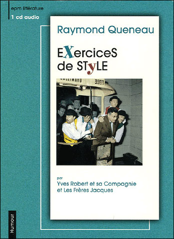 Exercices de style - Livre CD - Raymond Queneau - Achat Livre | fnac