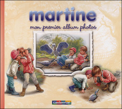 Martine - Martine mon premier album photho - Marcel Marlier - broché ...