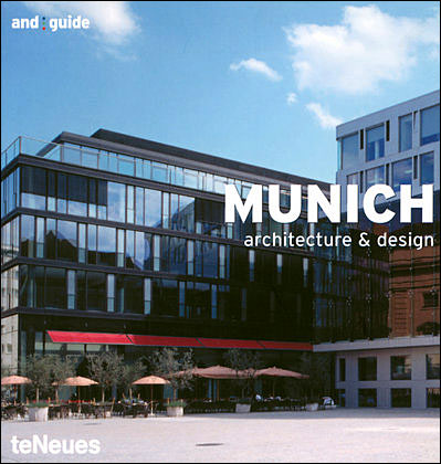 And guide Munich architecture & design Edition en anglais, français et ...
