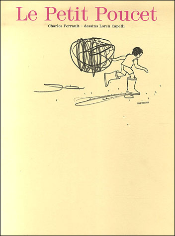 Le Petit Poucet - cartonné - Charles Perrault, Loren Capelli - Achat ...