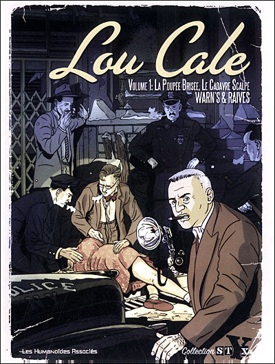 Lou Cale - Intégrale Tome 1 - Lou cale - Raives, Warn's - broché ...