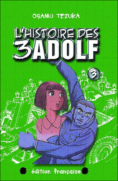 HISTOIRE DES 3 ADOLF VOL3 - Osamu Tezuka - Compra Livros na Fnac.pt