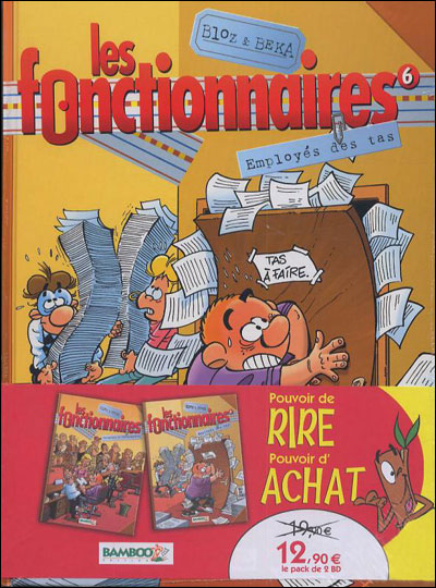 Les Fonctionnaires - Pack 2 volumes Tome 5 et Tome 6 - Les ...