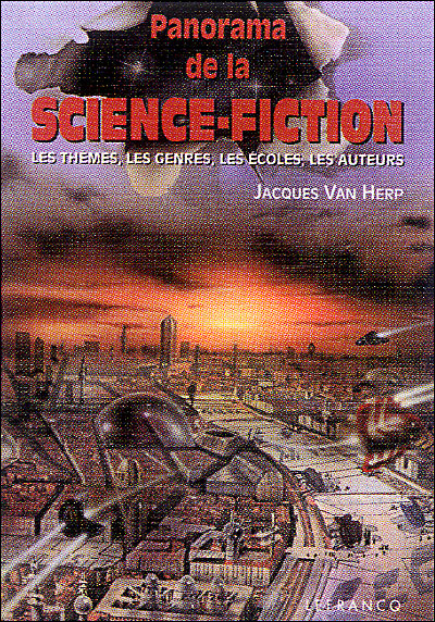 Panorama de la science-fiction - broché - Jacques Van Herp - Achat ...