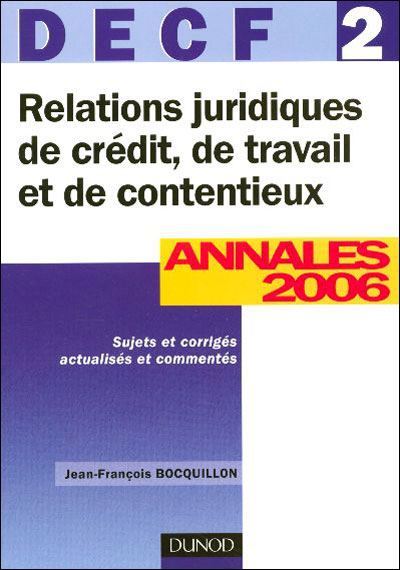 Relations juridiques de credit de travail DECF Epreuve 2 Annales ...