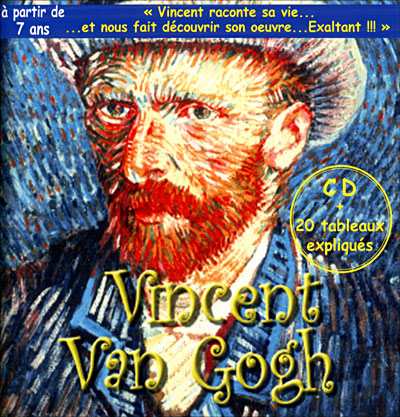 J'ai un ami Vincent Van Gogh - Enfance Et Decouvertes - CD album ...