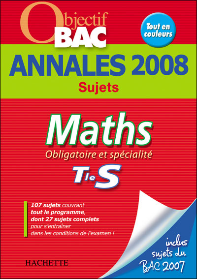 Objectif Bac mathématiques Term S sujets seuls - broché - Collectif ...