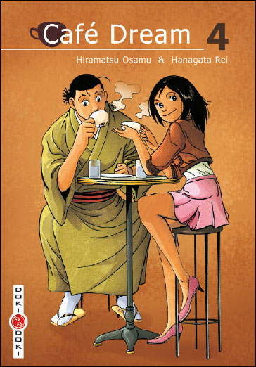 Café dream - Tome 4 - Café dream - Osamu Hiramatsu, Rei Hanagata ...