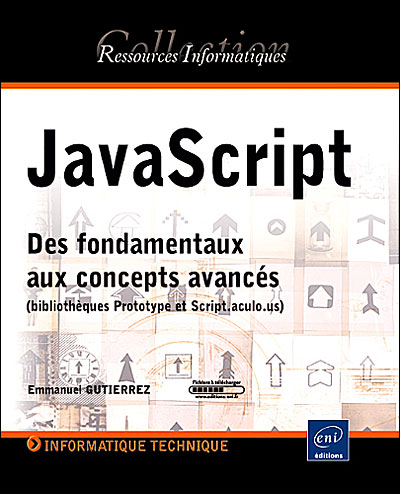 Javascript, des fondamentaux aux concepts avancés - broché - Elizabeth ...
