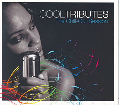 Chill out session - Cool Tributes - CD album - Achat & prix | fnac