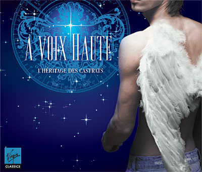 A voix haute - L'héritage des castrats - Compilation Classique - CD ...