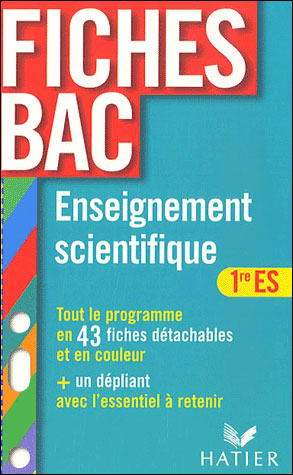 Fiches Bac Enseignement scientifique 1ère ES - broché - Collectif ...