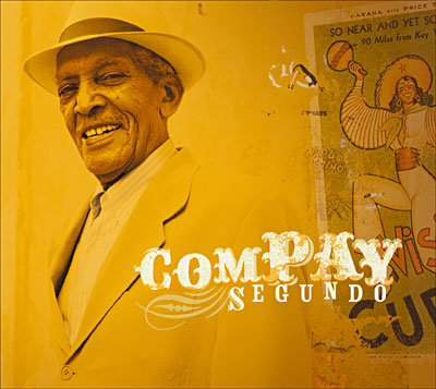 Compay Segundo - Compay Segundo - CD album - Achat & prix | fnac