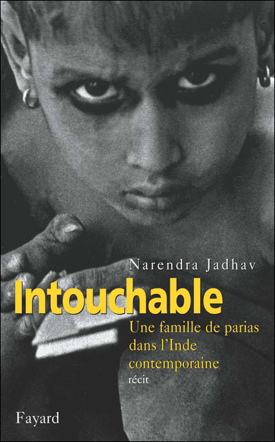 Intouchable Une famille de parias dans l'Inde contemporaine - broché ...