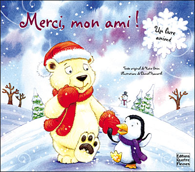 Merci, mon ami ! Livre animé à partir de 2 ans - cartonné - Faustina ...