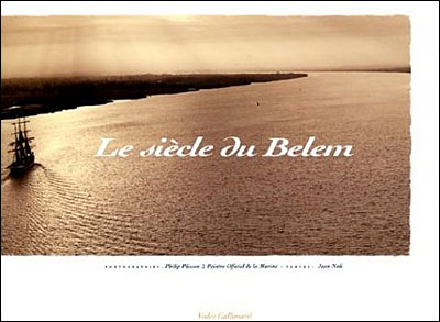 Le siècle du "Belem" - relié - Jean Noli, Guillaume Plisson, Philip ...