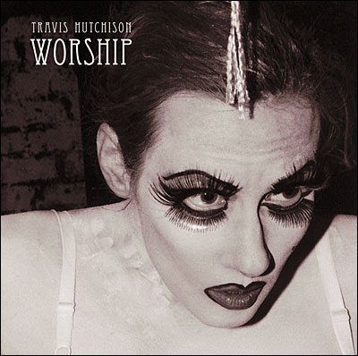 Worship New York underground 1994 - broché - Tom Hutchison, Isabelle ...