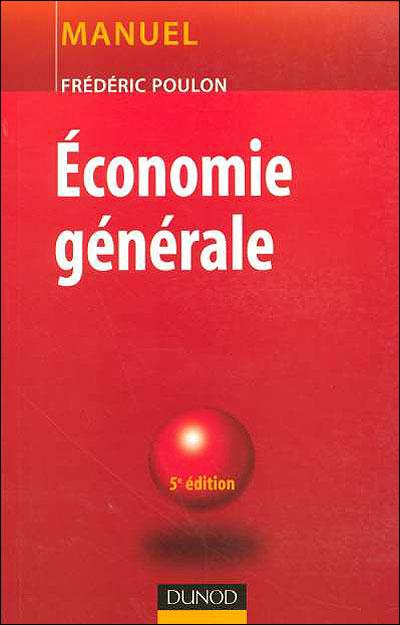 Economie générale - broché - Frédéric Poulon - Achat Livre | fnac