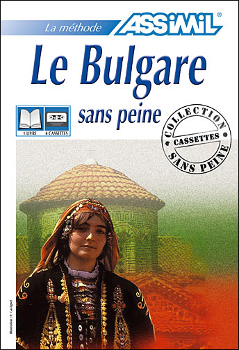 Le bulgare sans peine Livre avec 4 K7 audio de 2h50 Langue de base ...