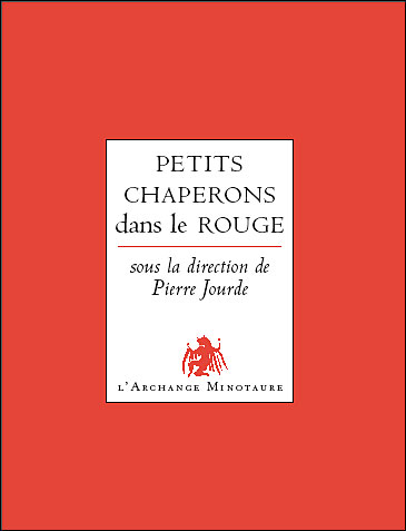 Petits chaperons dans le rouge - broché - Pierre Jourde - Achat Livre ...