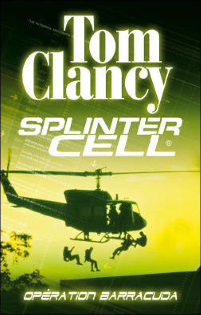 Opération Baraccuda Splinter Cell - broché - Tom Clancy - Achat Livre ...