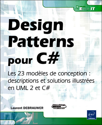Design patterns pour C sharp : les 23 modèles de conception ...